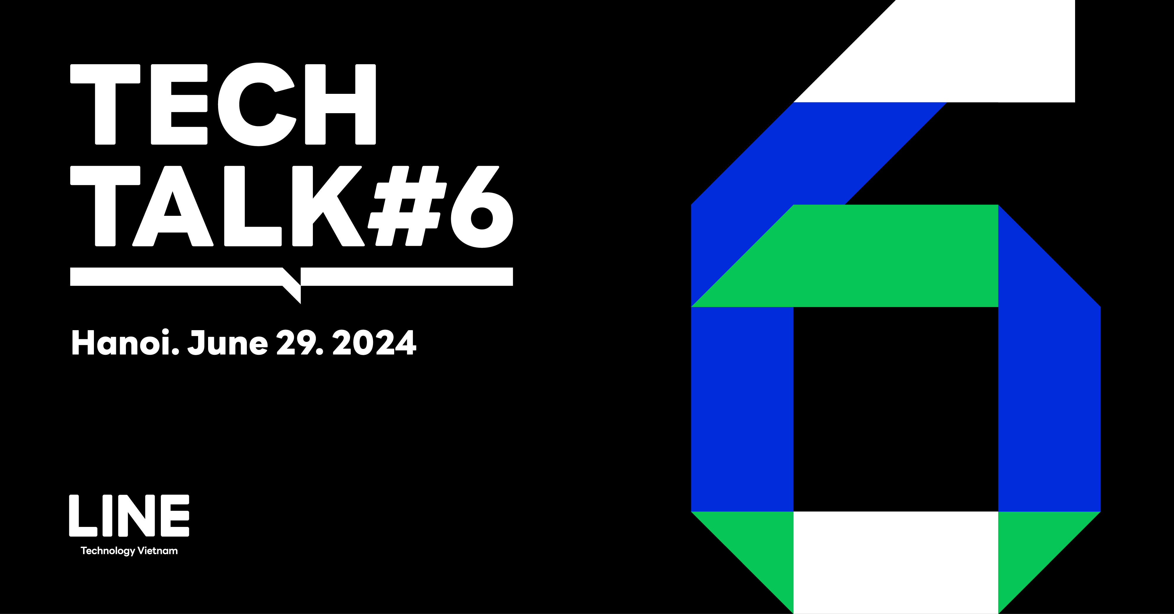 TECHTALK#6 | LINE TECHNOLOGY VIETNAM
